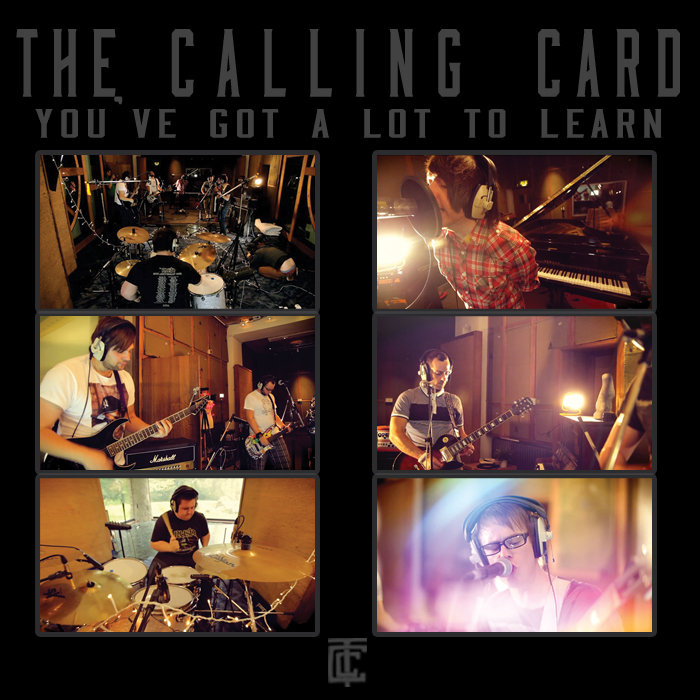 "You've Got A Lot To Learn" | The Calling Card