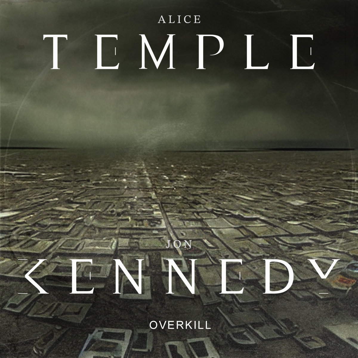 Overkill featuring Alice Temple | Jon Kennedy