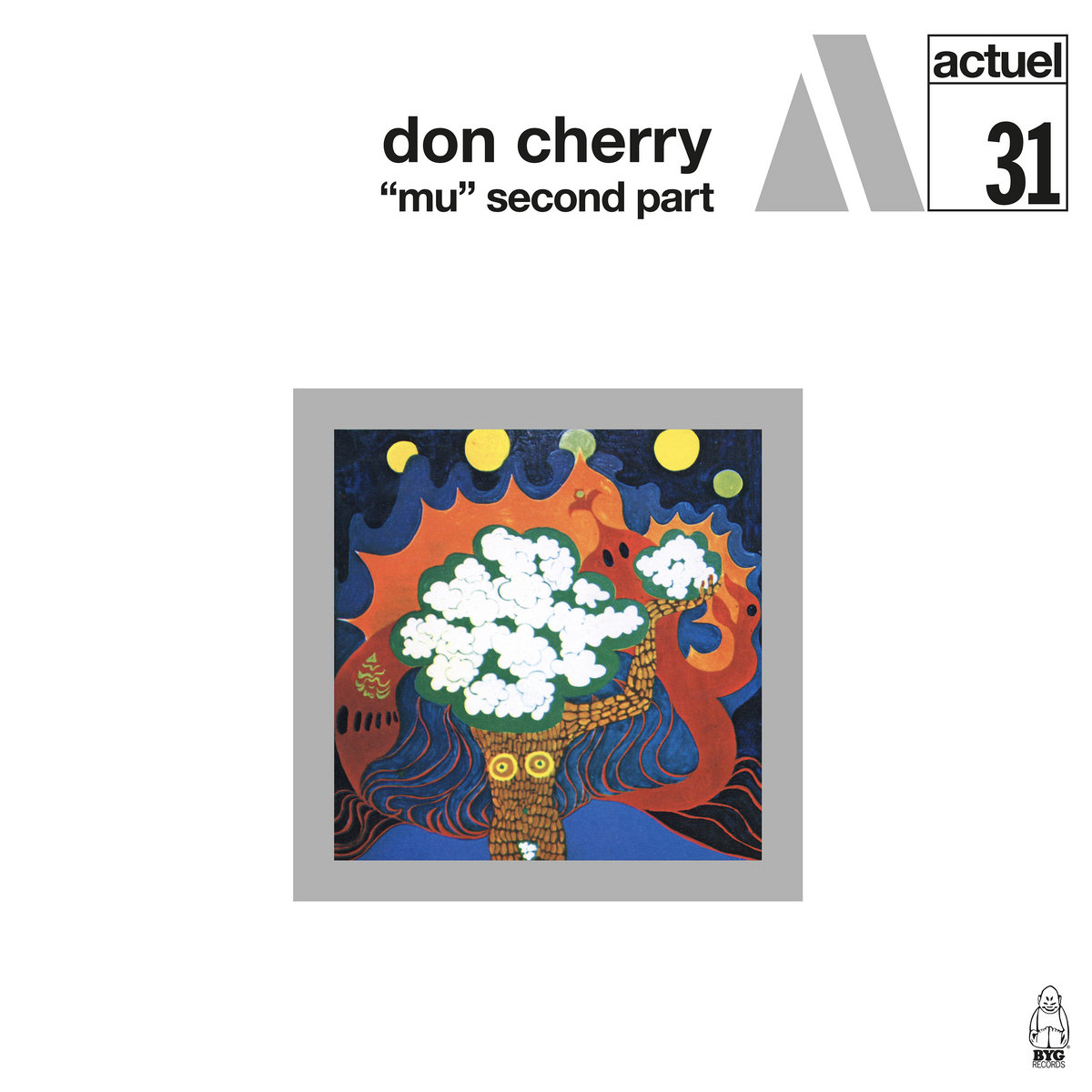 "Mu" Second Part | Don Cherry | BYG Records