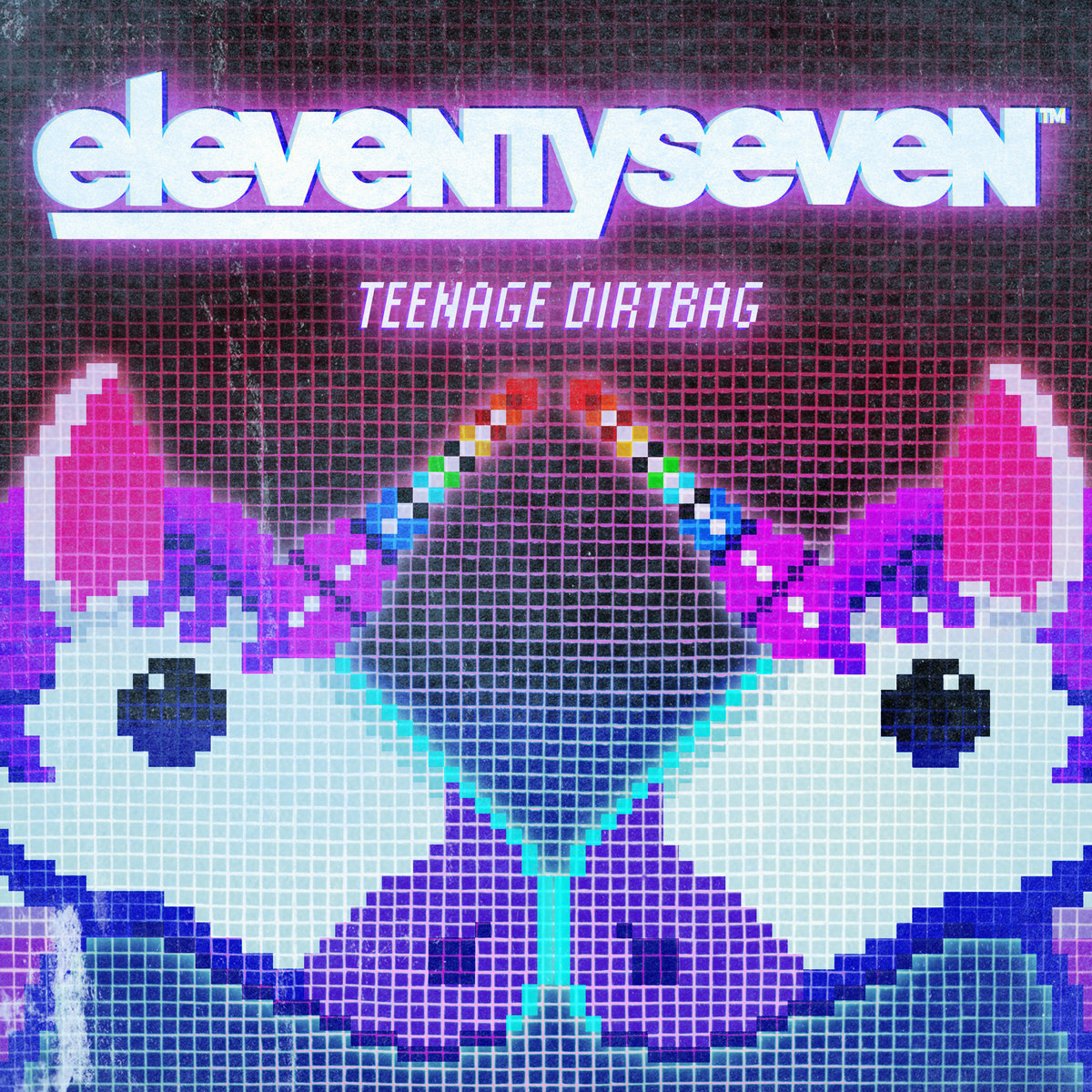 Teenage Dirtbag | eleventyseven