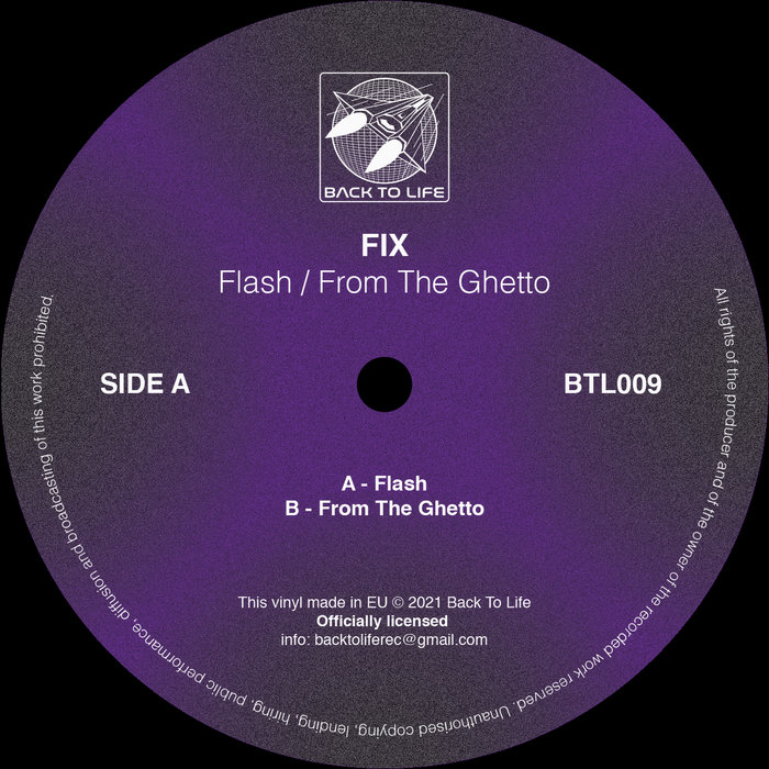 Flash / From The Ghetto | Fix | Back To Life Records