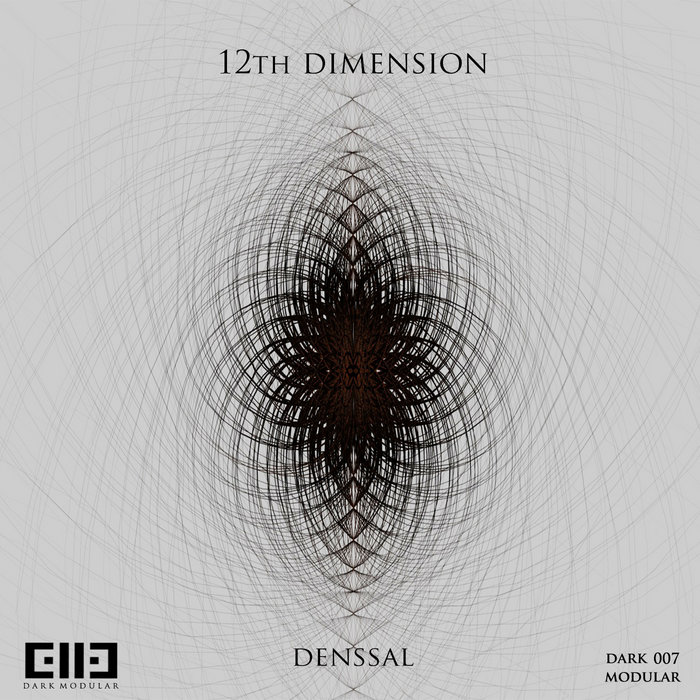 12th Dimension | Denssal | Dark Modular