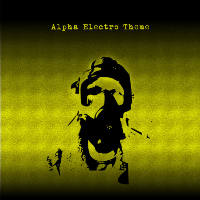 Alpha Electro Theme | Zombie