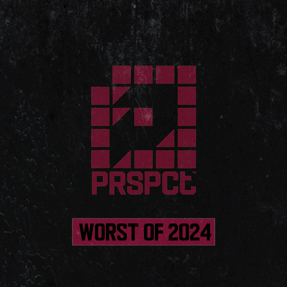 PRSPCT Worst Of 2024 | Various Artists | PRSPCT Recordings