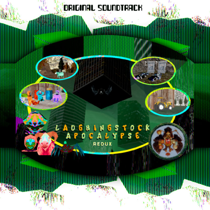 LAUGHINGSTOCK APOCALYPSE REDUX (OST) | obliviist