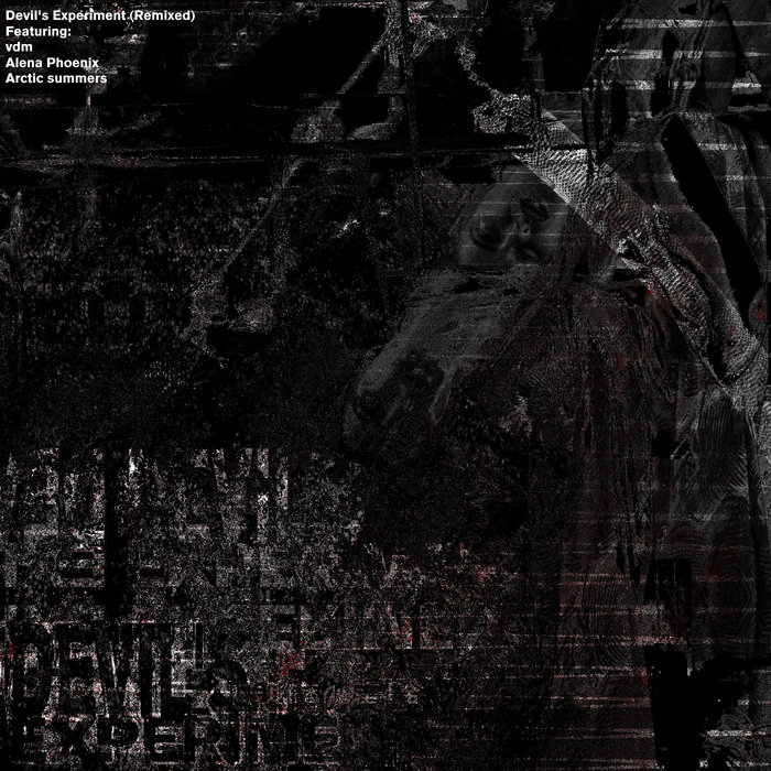 DEVIL'S EXPERIMENT (REMIXED) | vdm | Virtually Dead to Me
