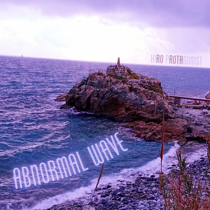 Abnormal Wave | H1R0 PR0TAG0N1ST