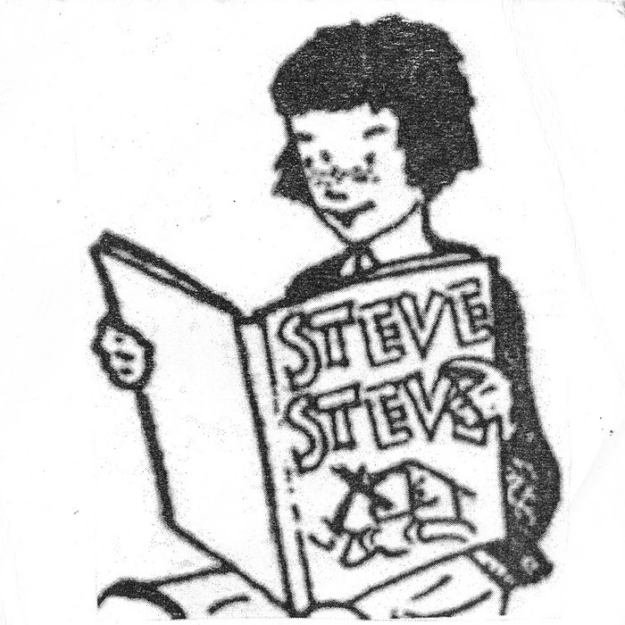 Steve Steve Demo | Steve Steve | Stolen Media