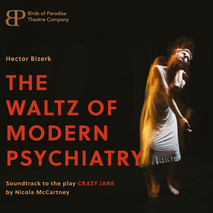 The Waltz of Modern Psychiatry | Hector Bizerk