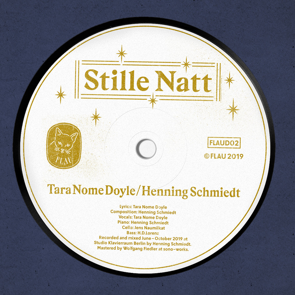 Stille Natt | Tara Nome Doyle / Henning Schmiedt | FLAU