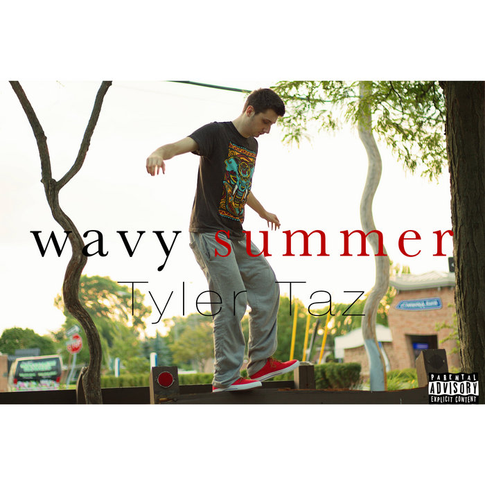 Wavy Summer EP | Tyler Taz