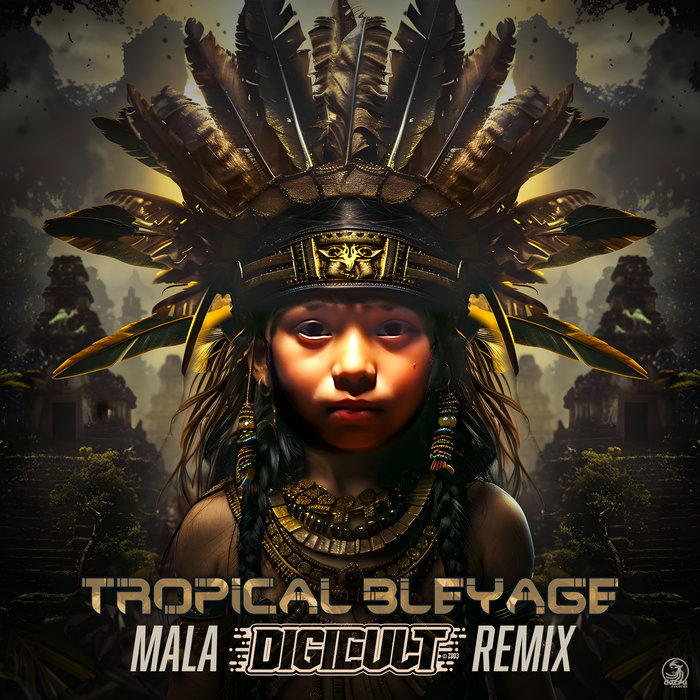 Mala (DigiCult Remix) | Tropical Bleyage (Dacru Records) | Dacru Records