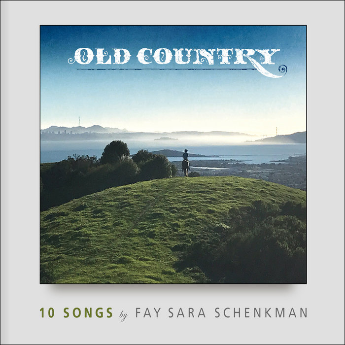 old country | fay sara schenkman