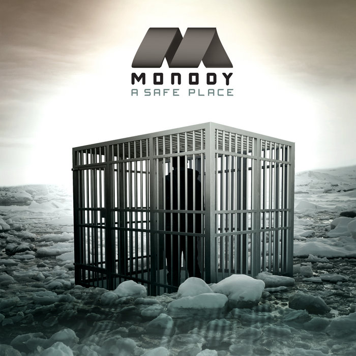 A Safe Place | Monody