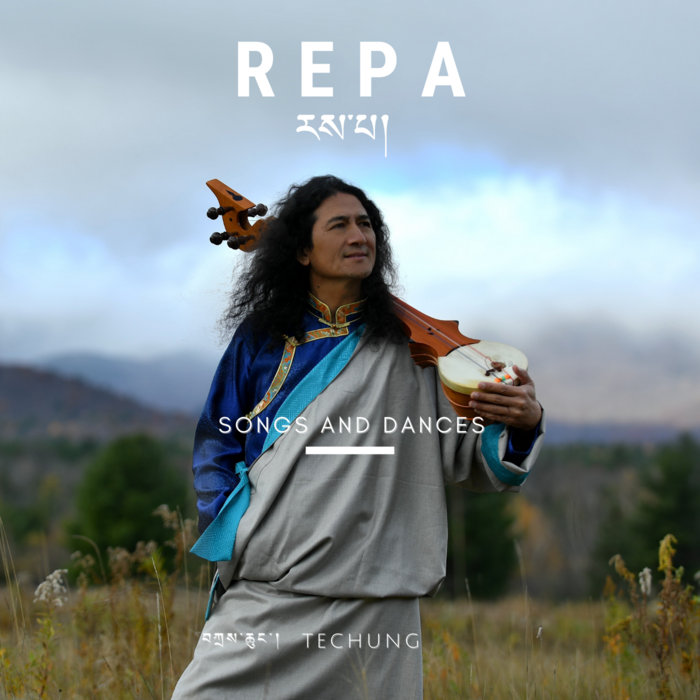 Repa-Songs and Dances | Techung