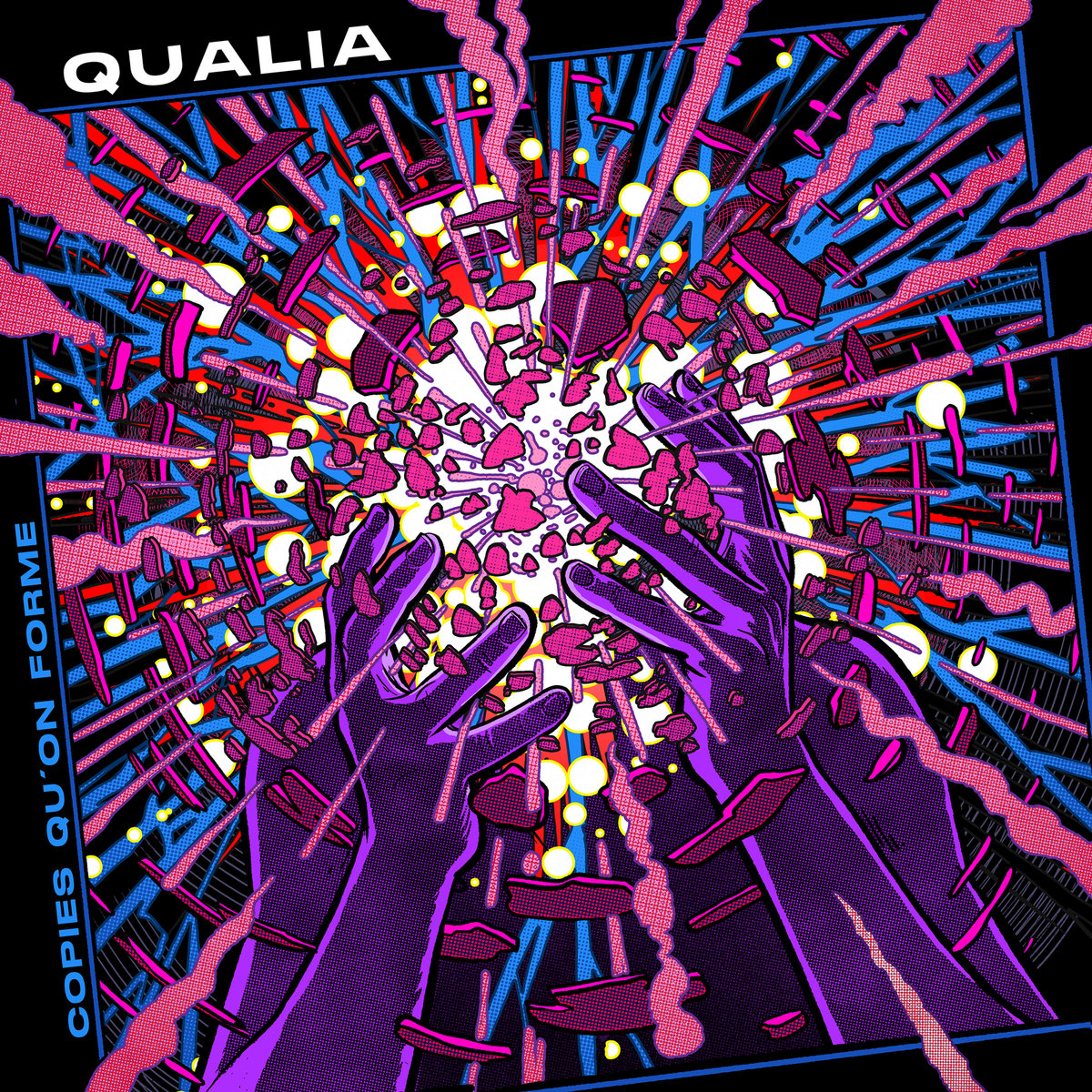 Copies qu'on forme | qualia