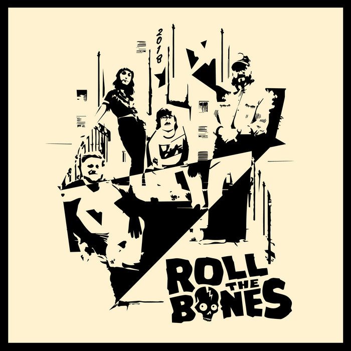 Roll The Bones | Roll The Bones