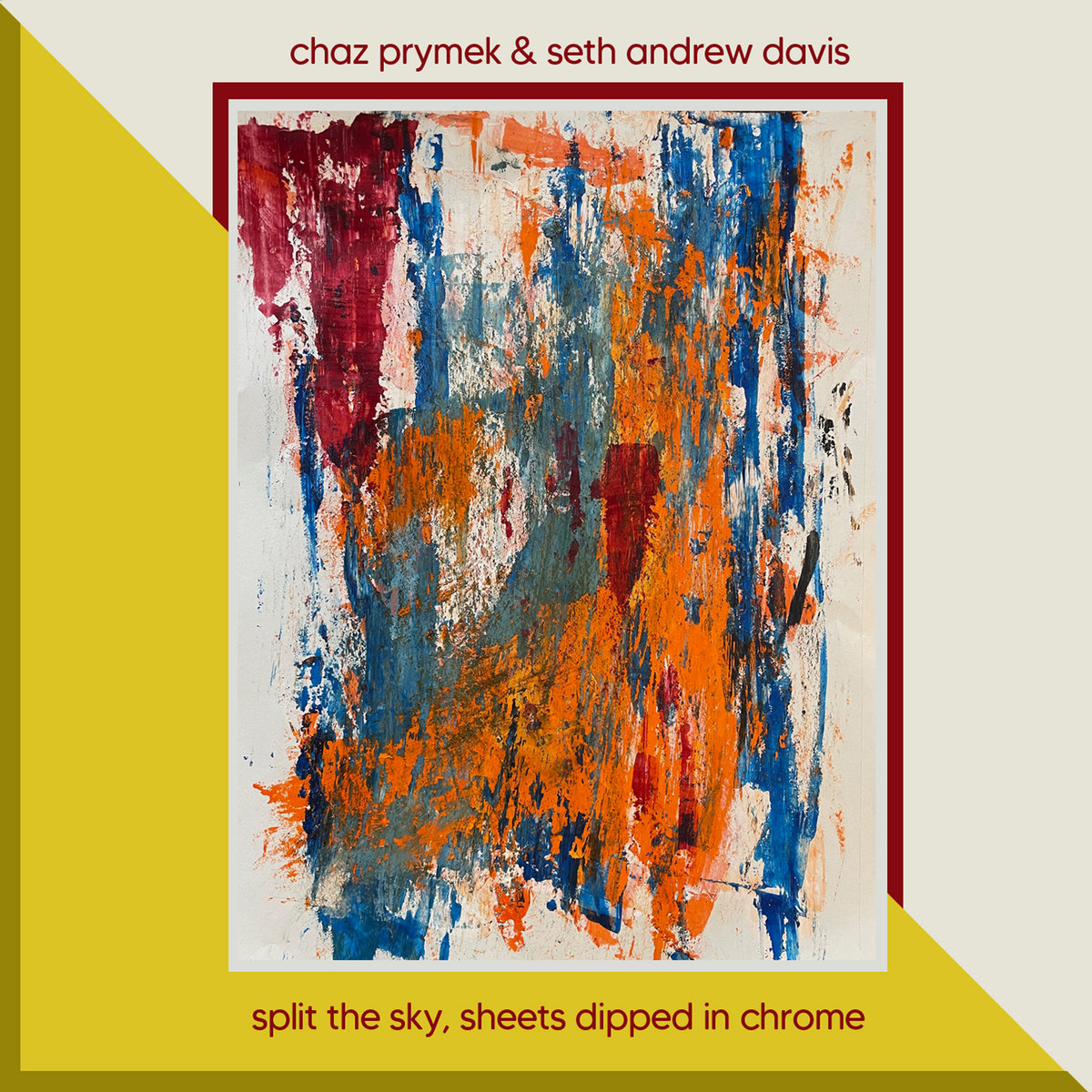 Split The Sky, Sheets Dipped In Chrome | Chaz Prymek & Seth Andrew ...