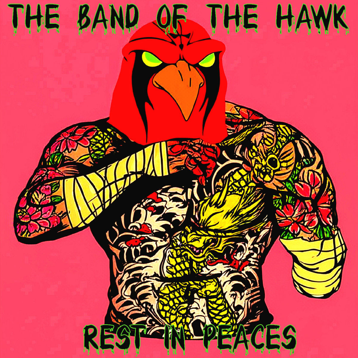 REST IN PEACES | The Band of the Hawk