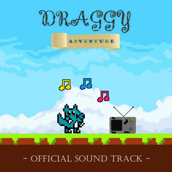 DRAGGY'S ADVENTURE (OFFICIAL SOUND TRACK) | MicroGames Sound Team ...