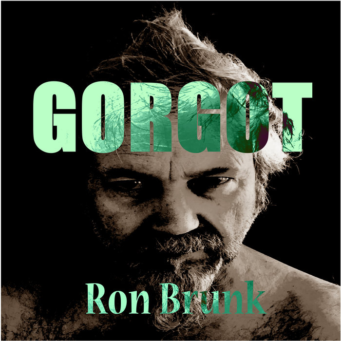 GORGOT | Ron Brunk