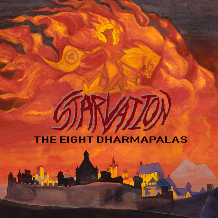 The Eight Dharmapalas | Starvation