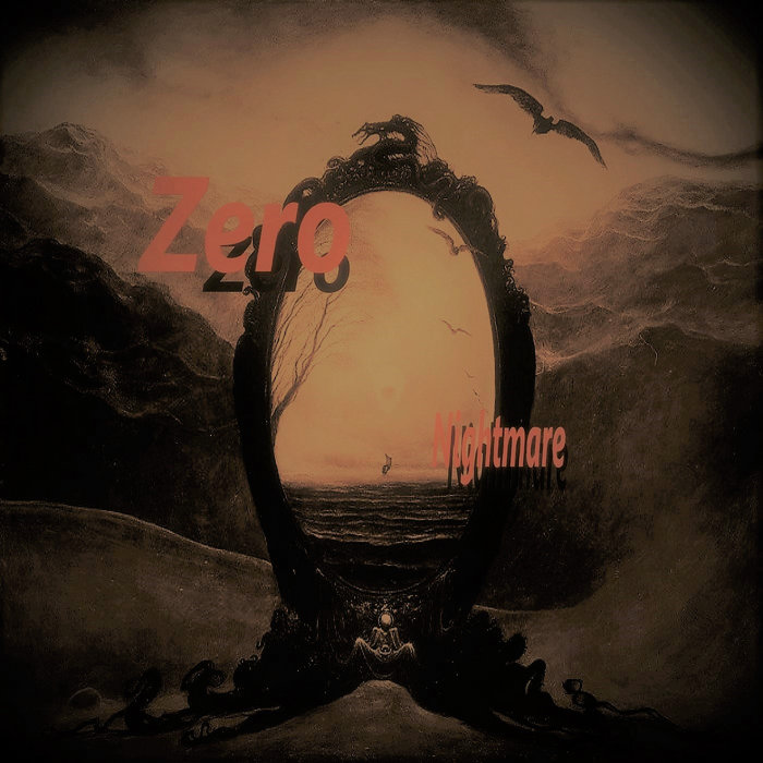 Nightmare | ZERO