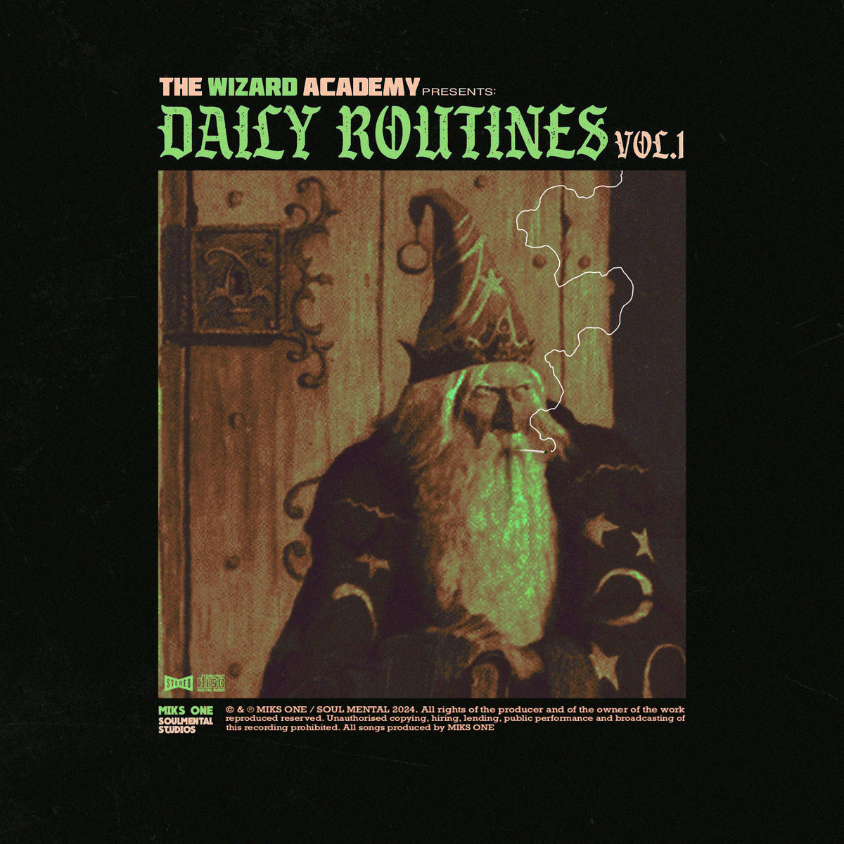 THE WIZARD ACADEMY PRESENTS: DAILY ROUTINES VOL.1 (2024) | MIKS ONE ...