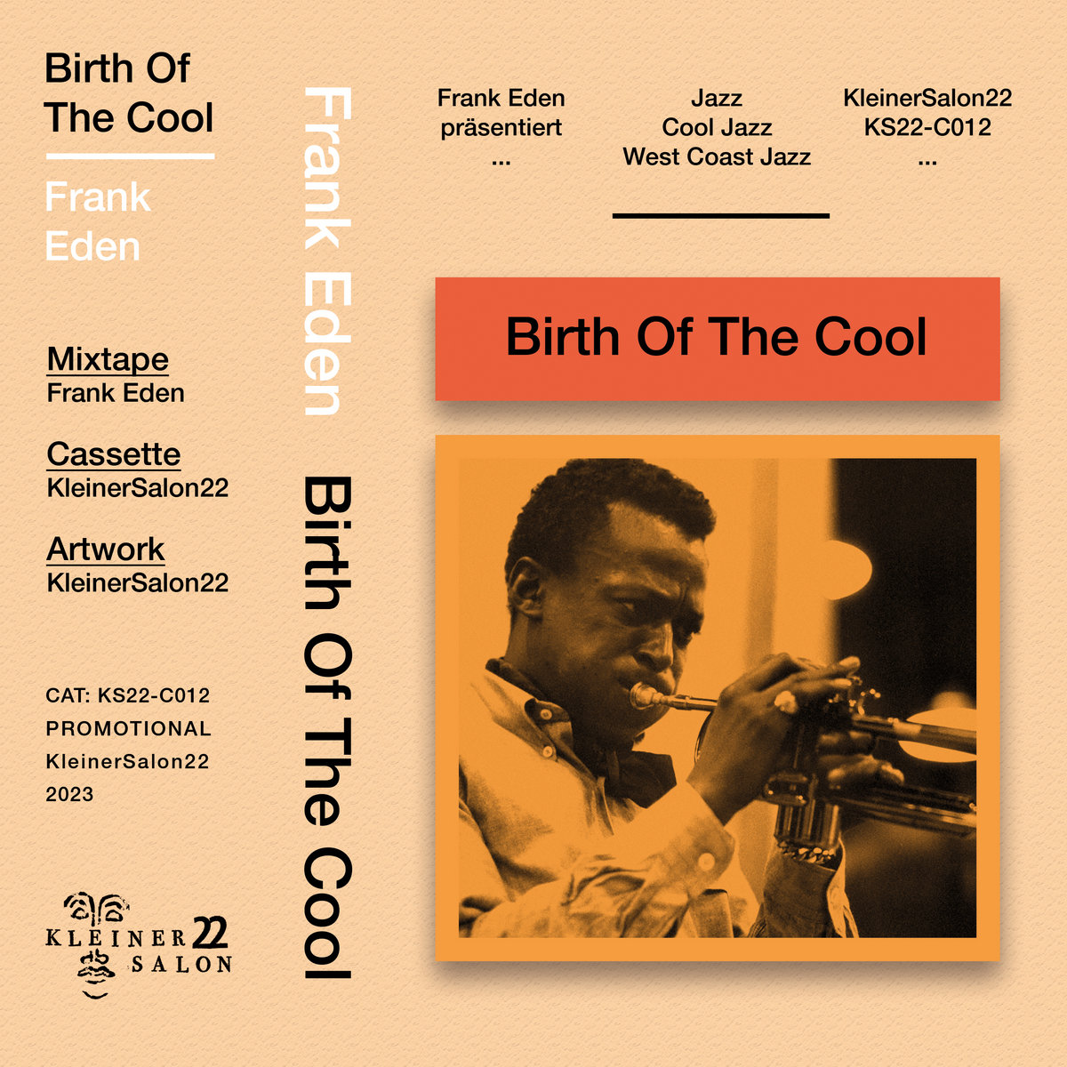 Birth Of The Cool | Frank Eden | KleinerSalon22 Radio&Cassette Label