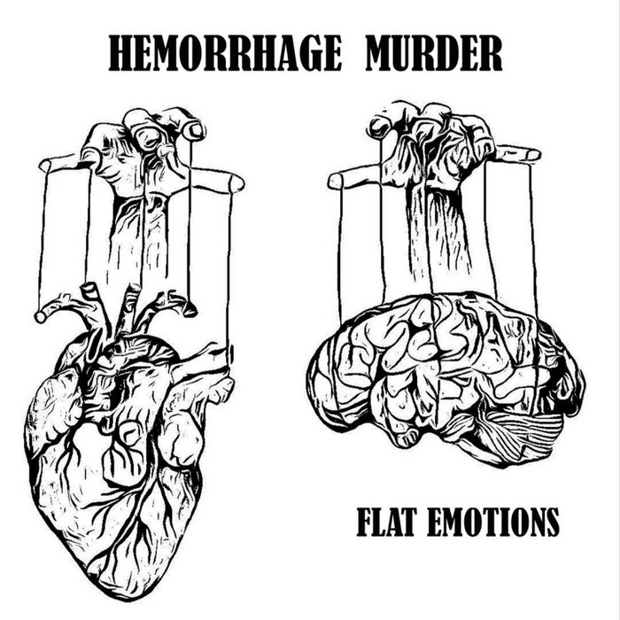 Flat Emotions | Hemorrhage Murder | Imploding Sounds