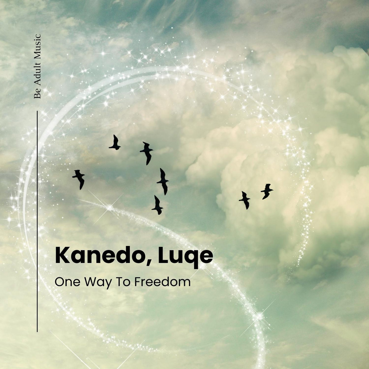 One Way To Freedom | Kanedo, Luqe | Kanedo