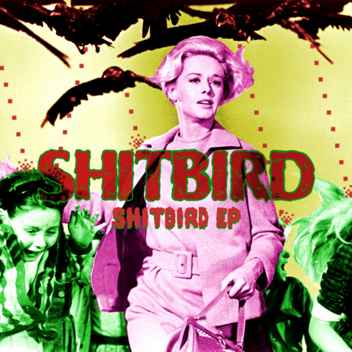 Shitbird EP [CND003] | Shitbird | Chip'n'Damned Records