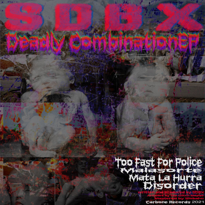 Deadly Combination EP [GUEST04] | SDBX | Carbone Records