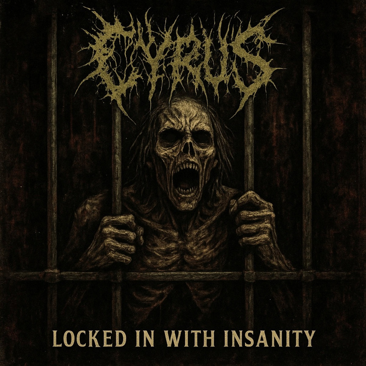 Cyrus - Locked In With Insanity [CV056] | Chained Vision