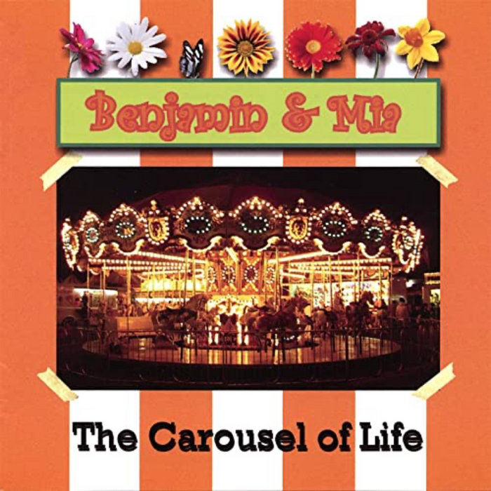 The Carousel of Life | Benjamin & Mia | Melodic Revolution Distribution