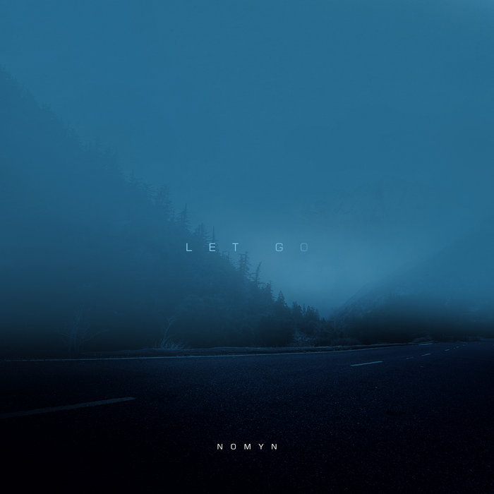 Let Go | Nomyn