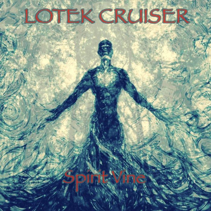Spirit Vine | Lotek Cruiser