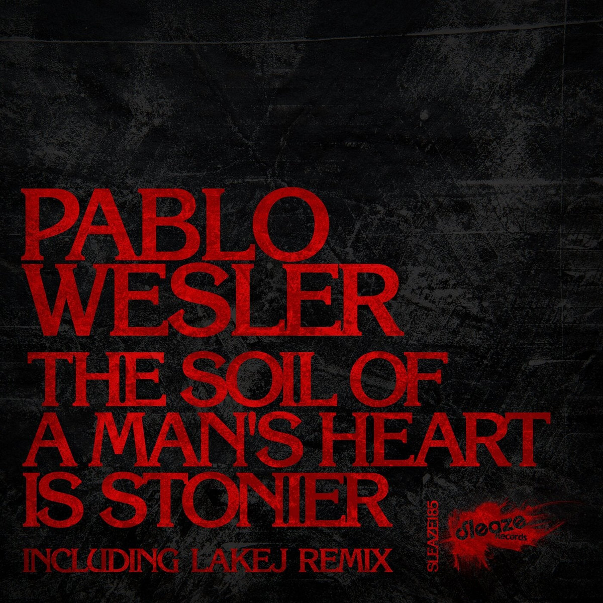 Pablo Wesler - The Soil Of A Man's Heart Is Stonier | Pablo Wesler ...