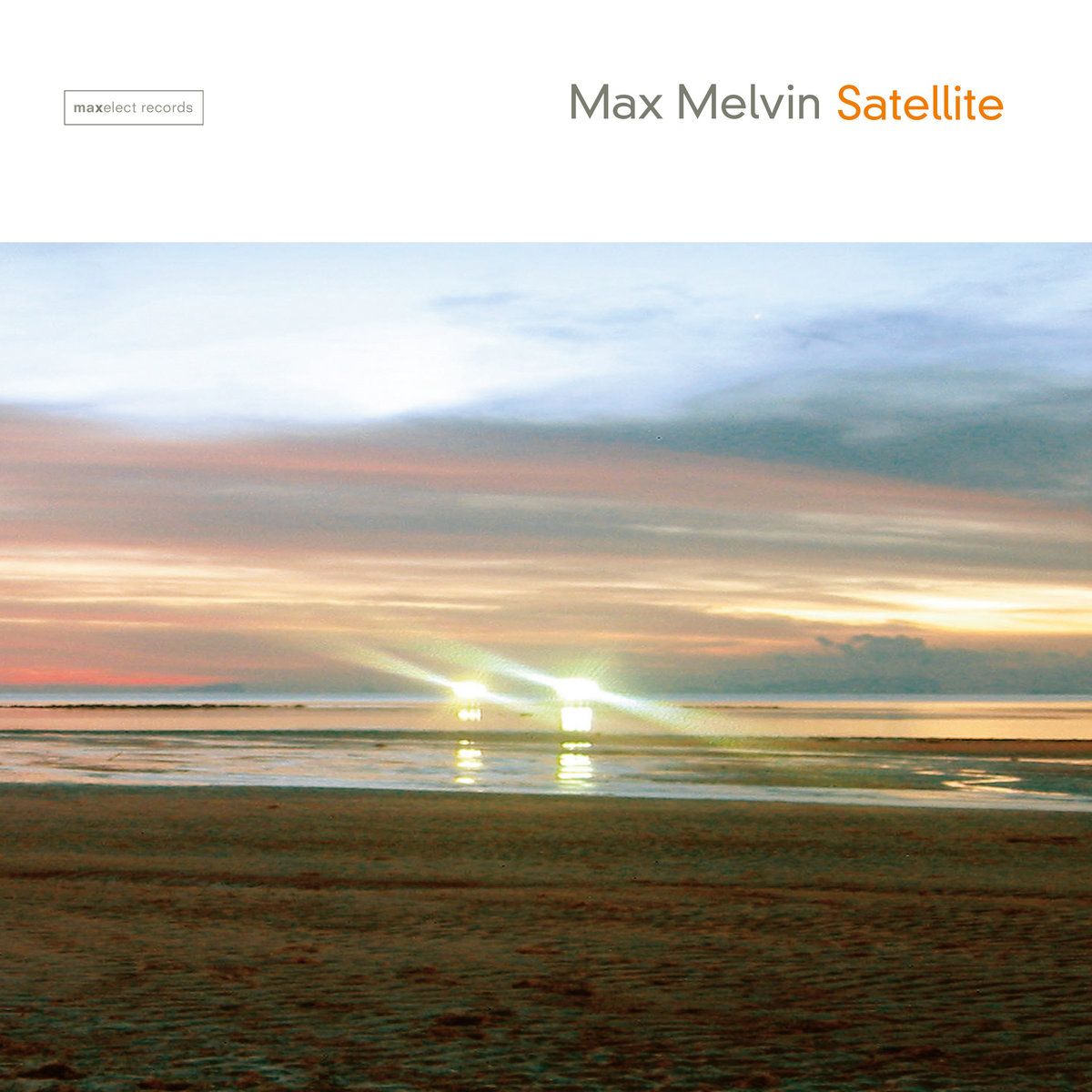 Satellite | Max Melvin