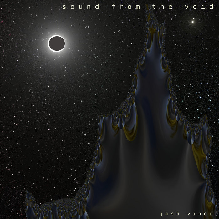 Sound from the Void | Josh Vinci