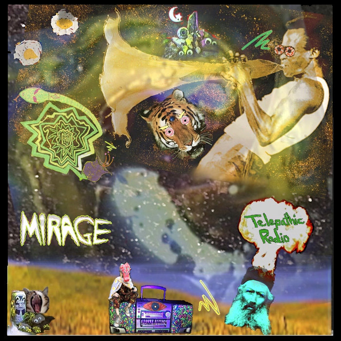 Mirage - "Telepathic Radio" Tape | Mirage | Terrorist Rock Corporation