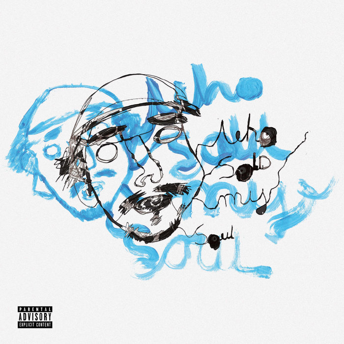 Who Sold My Soul? | dereck d.a.c. X KIANVSLIFE | dereck d.a.c.