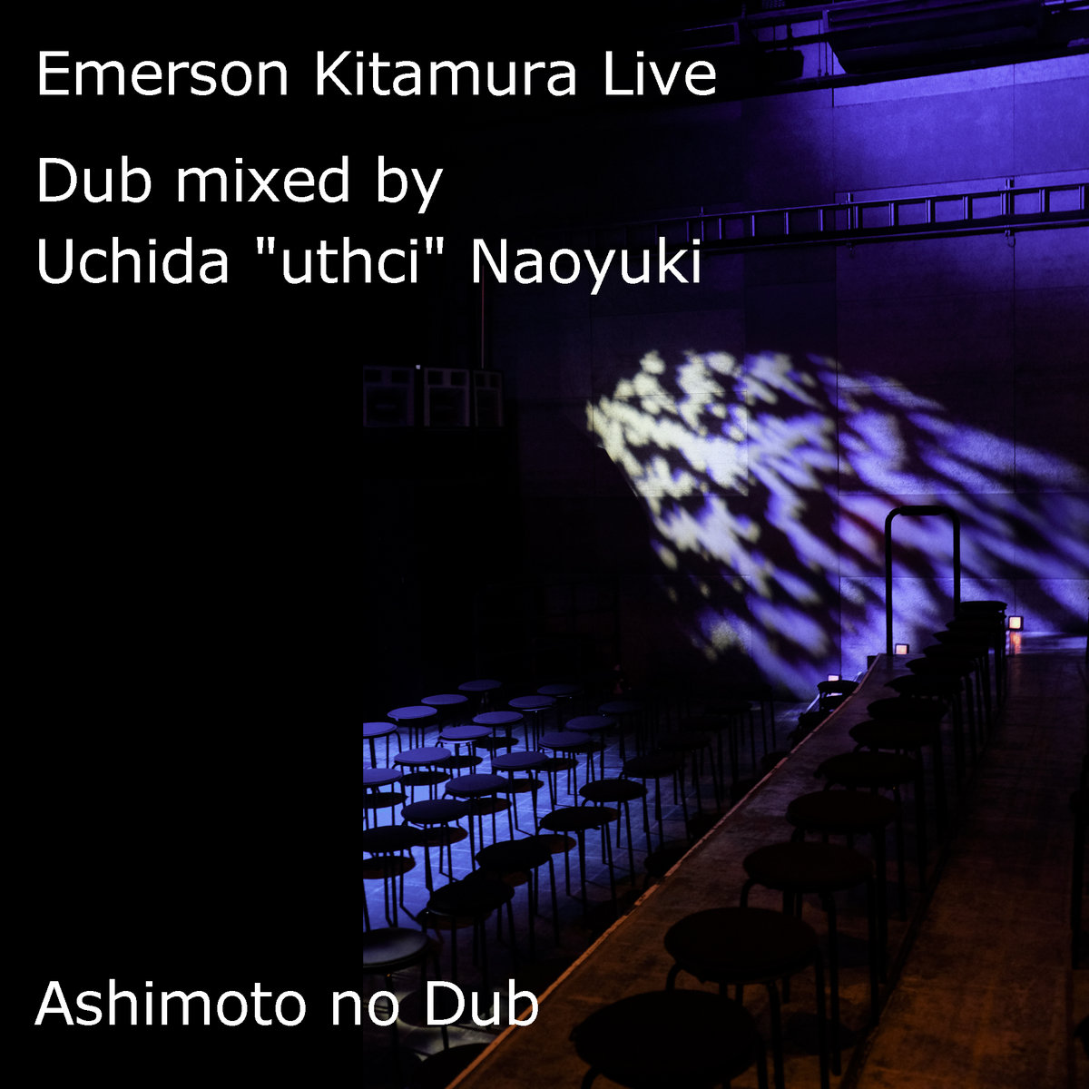 Emerson Kitamura Live - Dub mixed by Uchida "uthci" Naoyuki | エマーソン北村