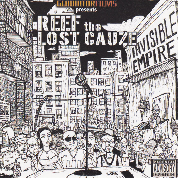 Invisible Empire | Reef The Lost Cauze