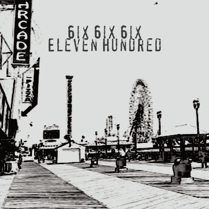 6ix 6ix 6ix Eleven Hundred | push13