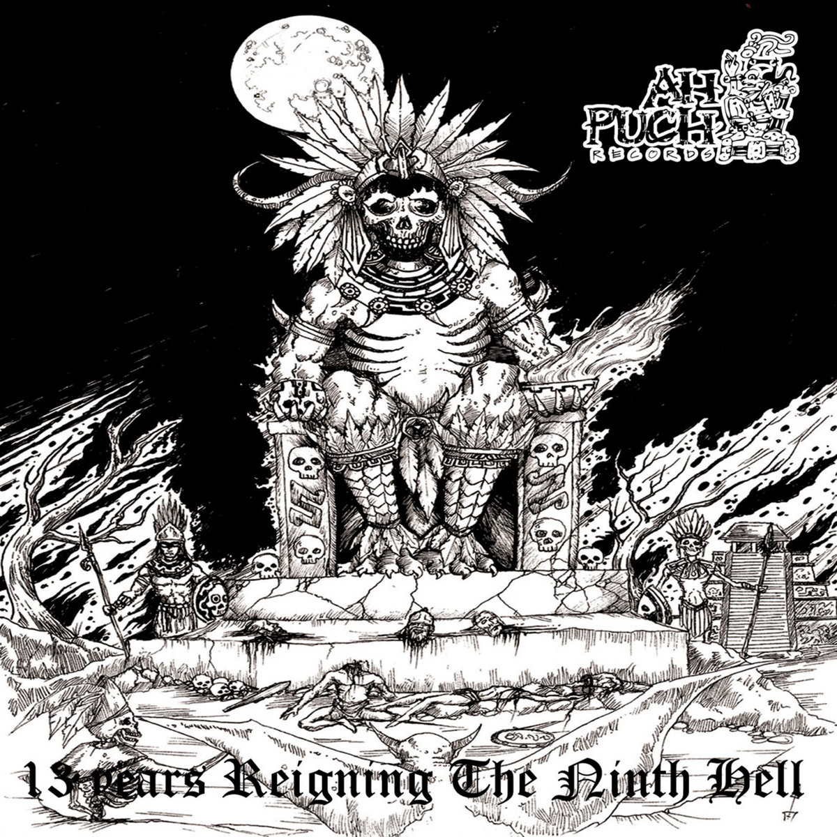 Ah Puch-13 Years Reigning the Ninth Hell | Distro | Silentium in ...