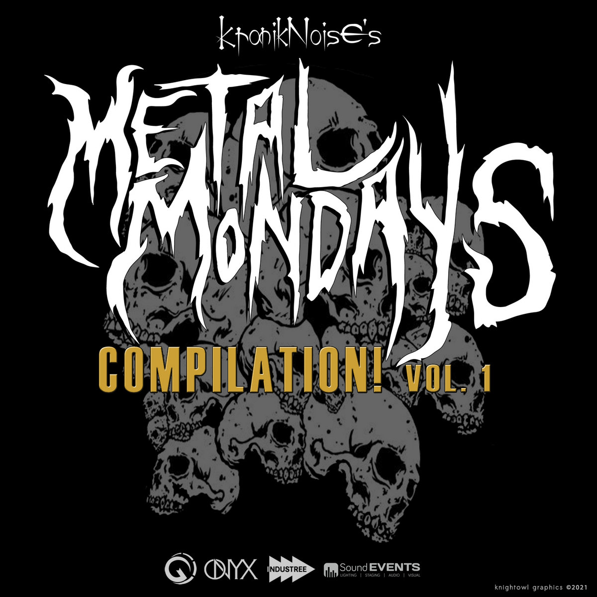 Metal Mondays Compilation VOL 1 | Various Artists | KronikNoise Promotions