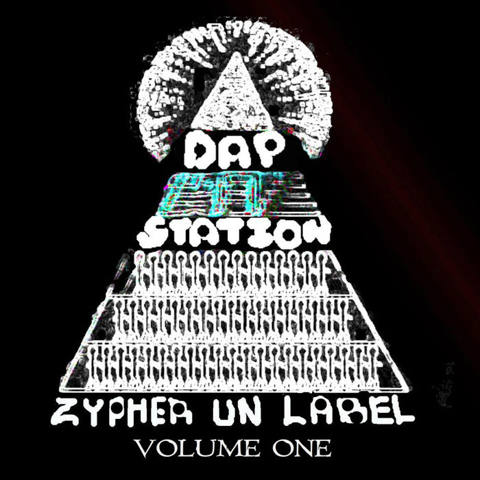 DaP Station / Zypher Compilation: Vol 1 | DaP Station / Zypher ...