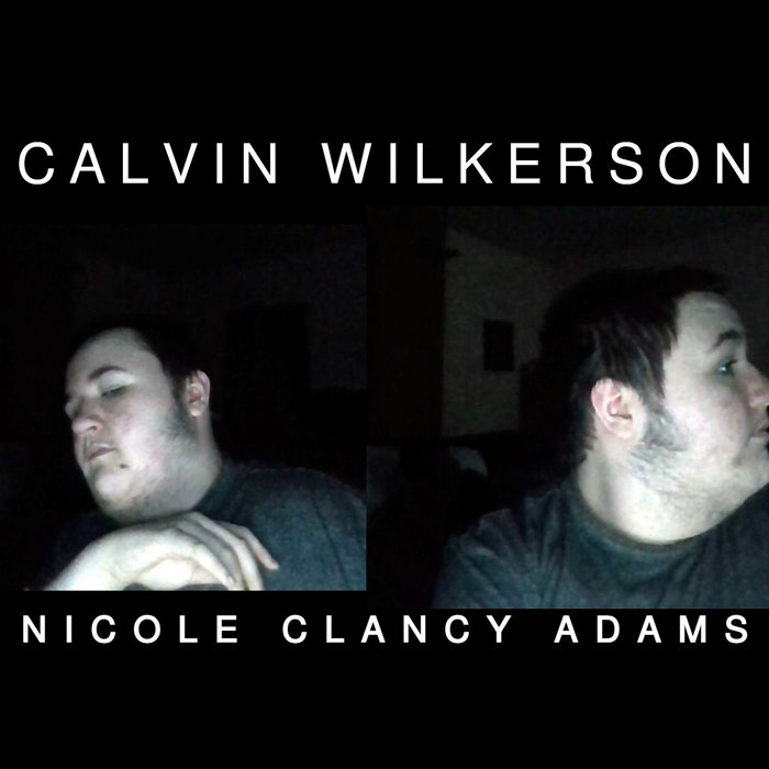 Nicole Clancy Adams | Calvin Wilkerson | Nineteen Sixty Five