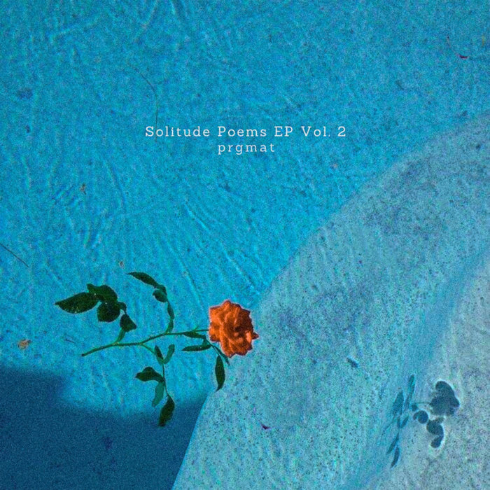 Solitude Poems EP, Vol.2 | PRGMAT | Cultura